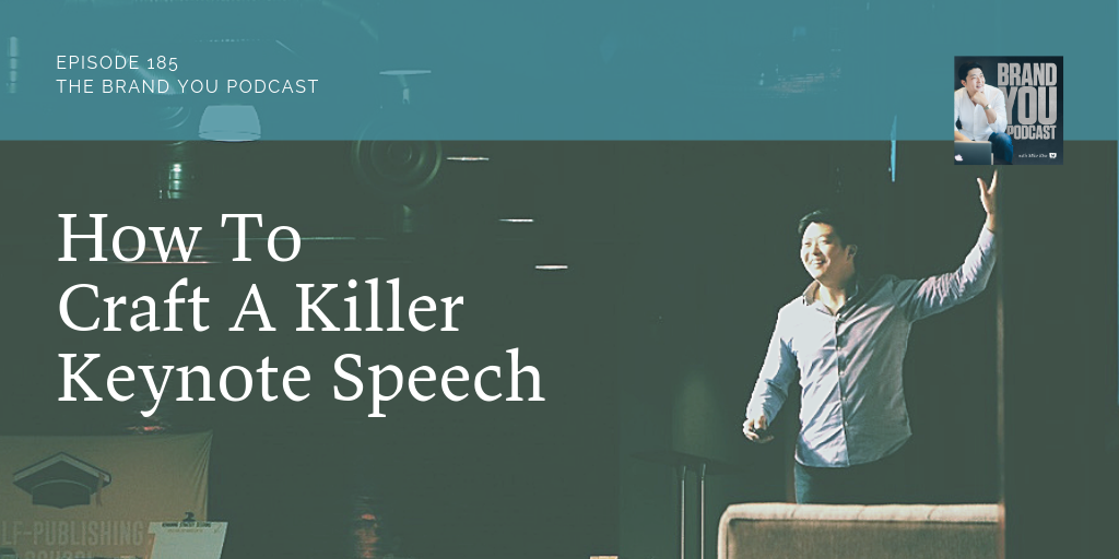 BYP 185: How To Craft A Killer Keynote Speech – Mike Kim